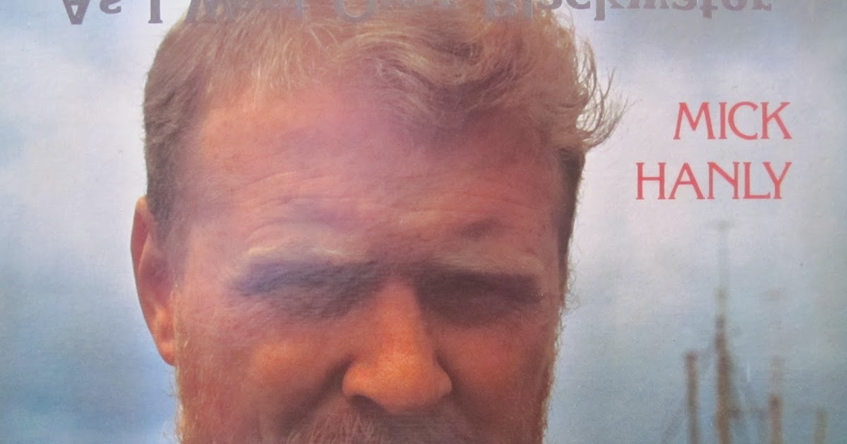 Celtic Vital Signs [Reels, Rhymes & Rebellion]: Mick Hanly - As I Went ...