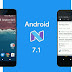 Android 7.1 beraberinde neler getiriyor? - teknolojinin akıllısı