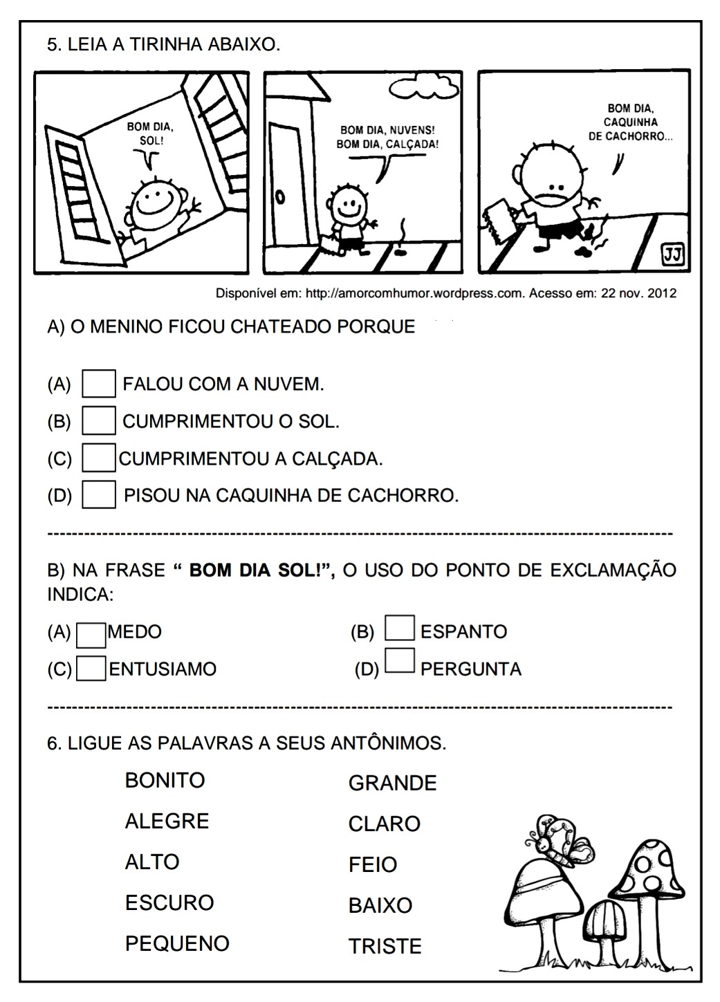 Leitura, interpretação e gramática Atividade de língua portuguesa para ... Leitura, interpretação e gramática Atividade de língua portuguesa para ...