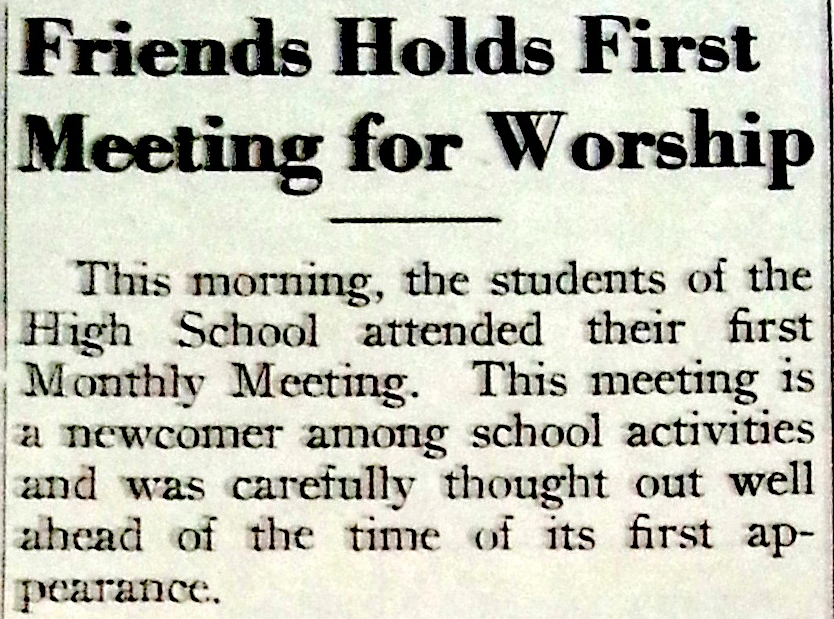 The Blue and Gray: Our First Meeting for Worship, 1941