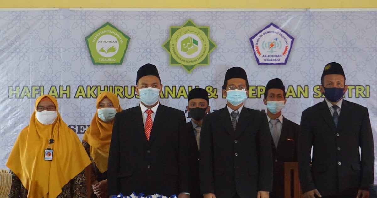 HAFLAH AKHIRUSSANAH 2021 SUGUHKAN PRESTASI TERBAIK AR-ROHMAN BERTABUR BINTANG | MTs AR-ROHMAN ...