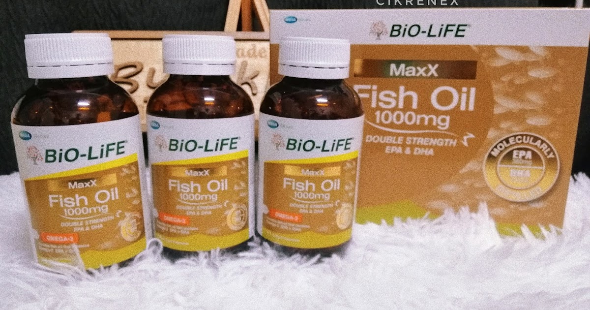 Bio-Life Maxx Fish Oil 1000mg Double Strength - Makanan tambahan wajib ...