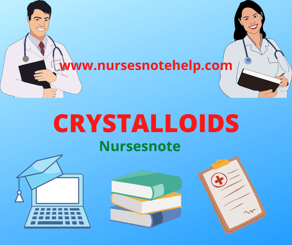 Crystalloids: Uses, Types, Routes of administration by Nursesnote ...