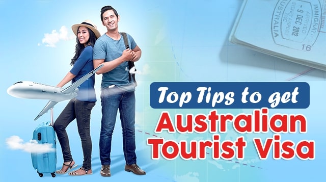 Top Tips to Get Australian Tourist Visa
