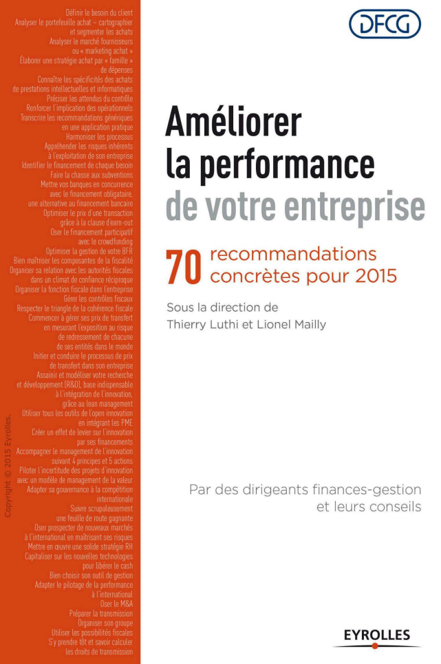 Améliorer la performance de votre entreprise - 70 recommandations ... Améliorer la performance de votre entreprise - 70 recommandations ...