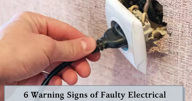 6 Warning Signs of Faulty Electrical Wiring in Your Home