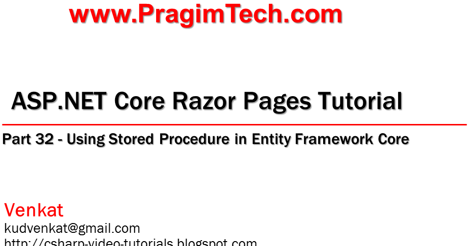Sql Server Net And C Video Tutorial Using Stored Procedure In Entity Framework Core Slides
