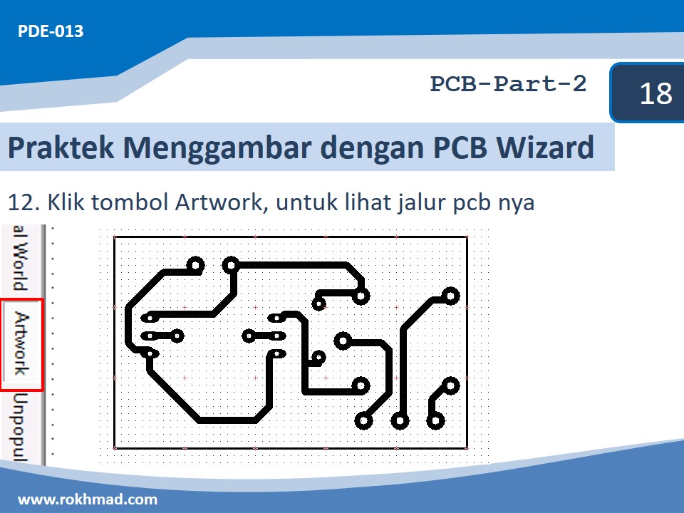 Praktek Membuat Layout Printed Circuit Board (PCB) dengan software PCB ...