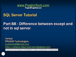 Sql server, .net and c# video tutorial: Difference between except and not in sql server