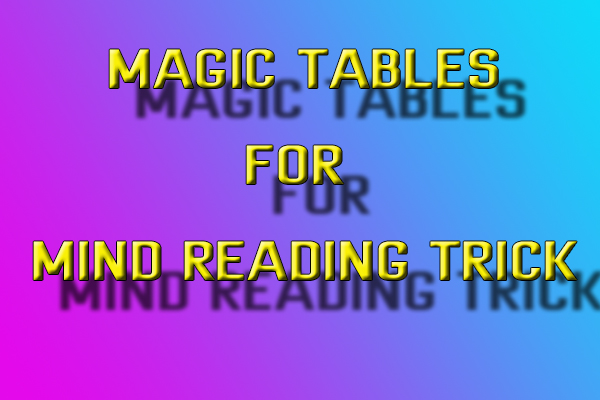 Telugu Mix: magic tables for maths and mind reading trick