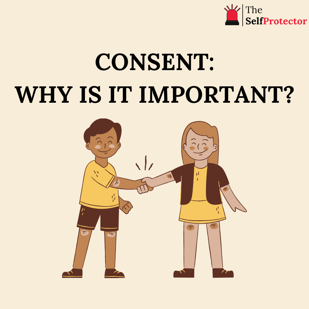 WHY CONSENT IS IMPORTANT?
