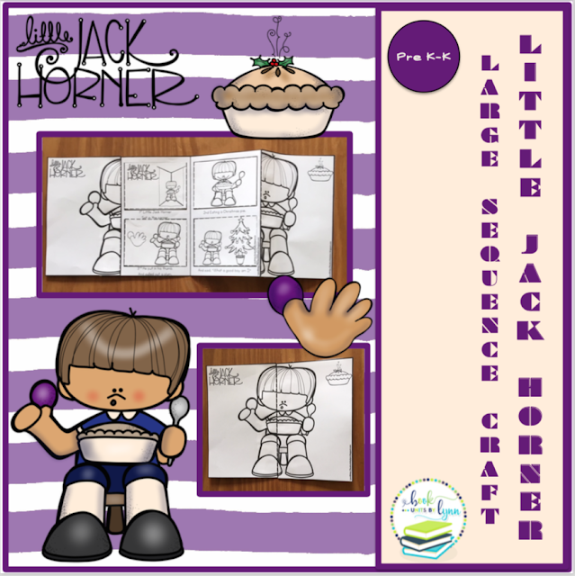LITTLE JACK HORNER TODDLER LARGE SEQUENCE CRAFT ~ Book Units by Lynn