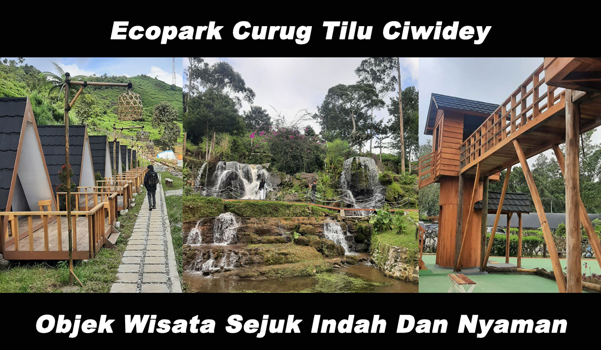 Ecopark Curug Tilu Ciwidey, Info Tiket & Lokasi Terbaru 2021