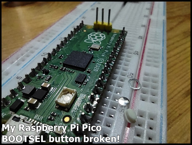 Hello Raspberry Pi: RPi Pico BOOTSEL button broken! How to enter ...