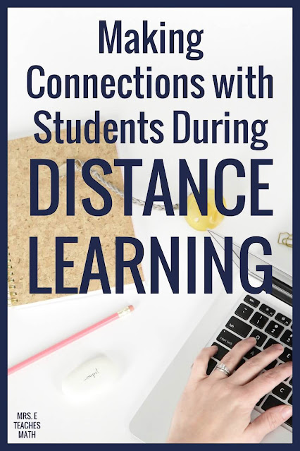 Making Connections with Students During Distance Learning | Mrs. E ...
