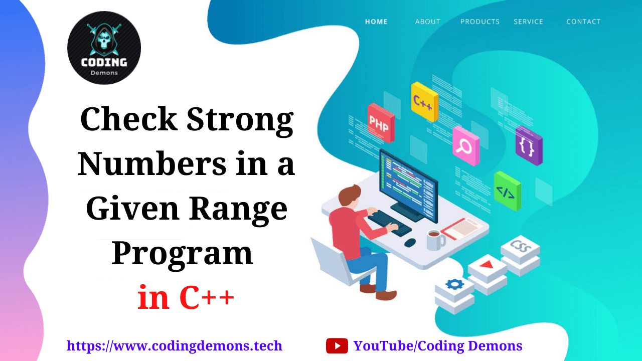 Check Strong Numbers In A Range Cpp Program To Print Strong Numbers In A Given Range