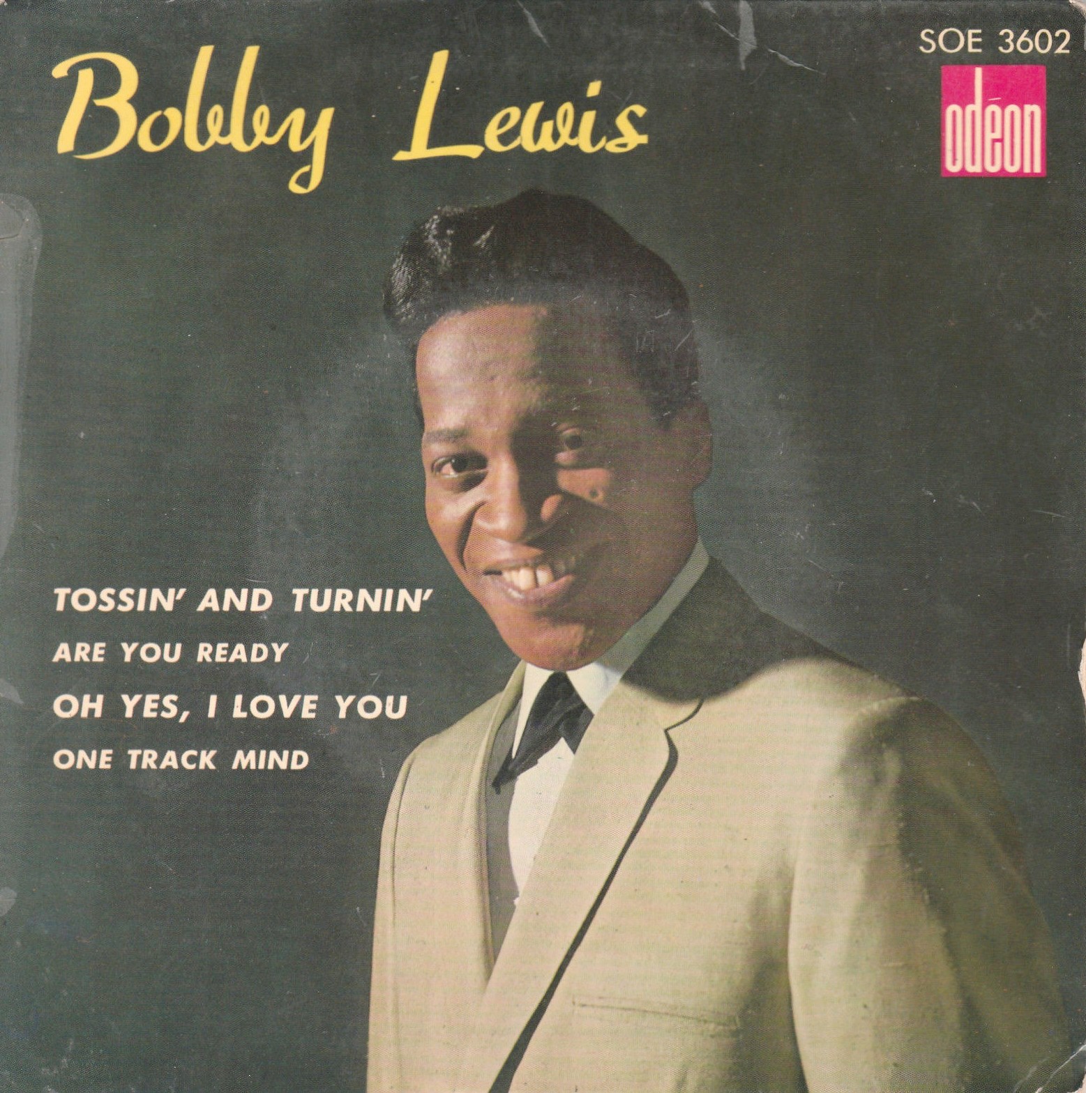Les EPs français: Bobby LEWIS - 1961 - FR-ODEON 3602 - Tossin' and ...