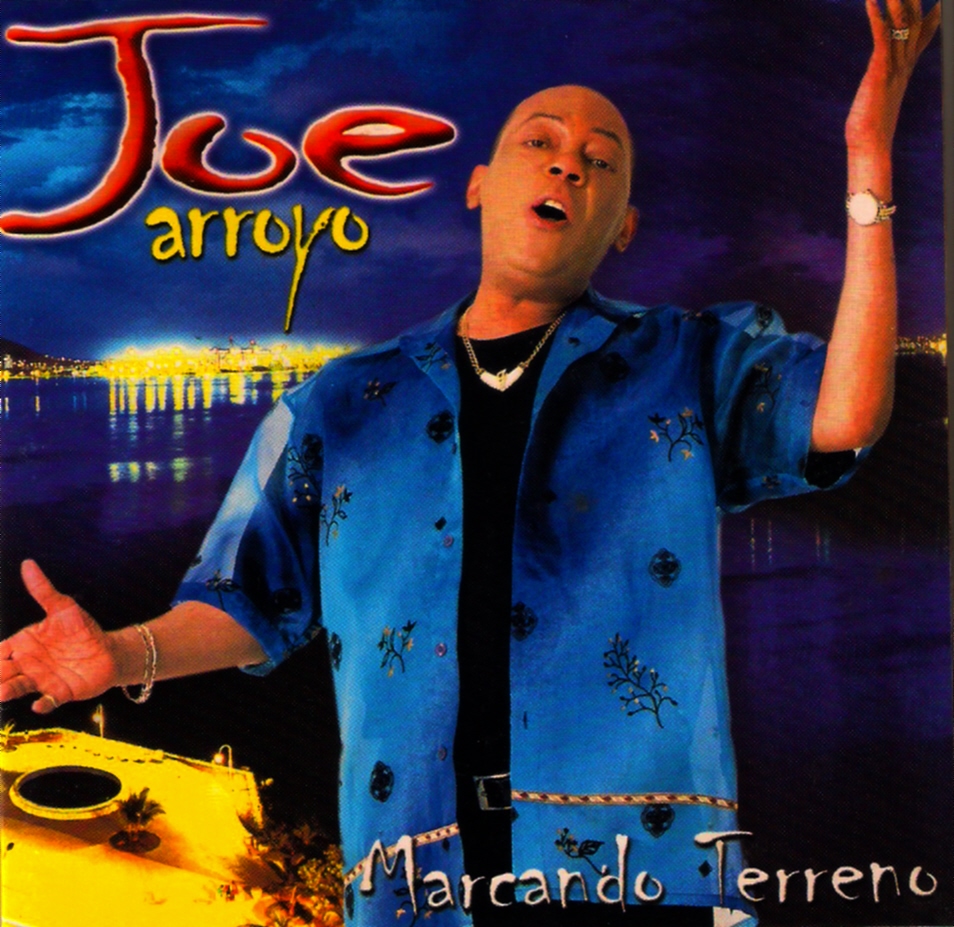 EDGAR MUSIC: JOE ARROYO MARCANDO TERRENO