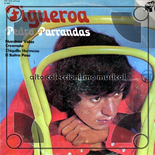 Alto Coleccionismo Musical: Figueroa 'Joan Sebastian' - Pedro Parrandas ...