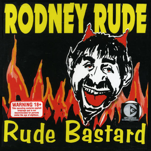 Vintage Stand-up Comedy: Rodney Rude - Rude Bastard 2001 (Australia)