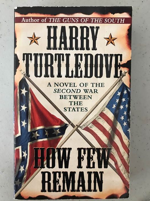 American Power: Harry Turtledove, How Few Remain