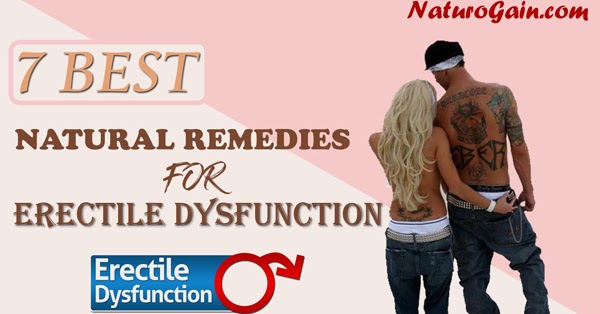 Best Natural Remedies For Erectile Dysfunction Cure At Home