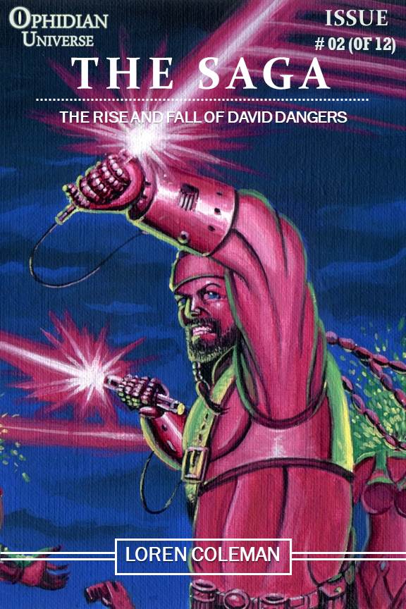 The Tragic Rise of David Dangers Saga • Chapter 2: Blindsided