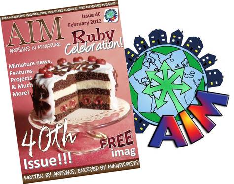 Artisans in Miniature: AIM Magazine ~ Special 40th Edition out now