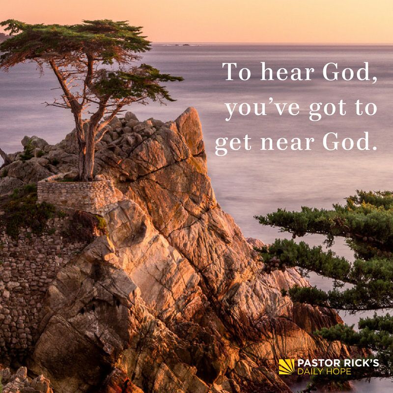 TRUSTWORTHY SAYINGS: To Hear God, Get Near God
