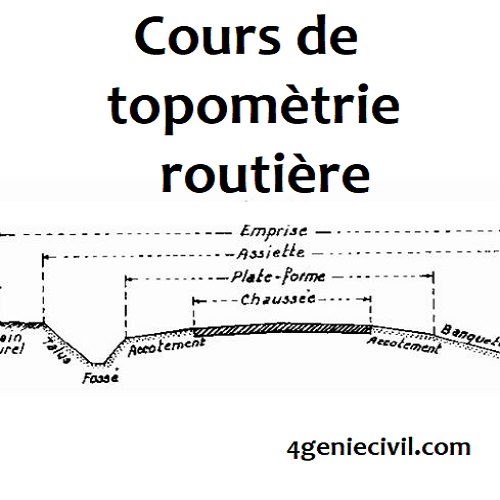 Cours de topométrie routière