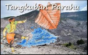 The Legend of Tangkuban Perahu - Remahan Kawruh