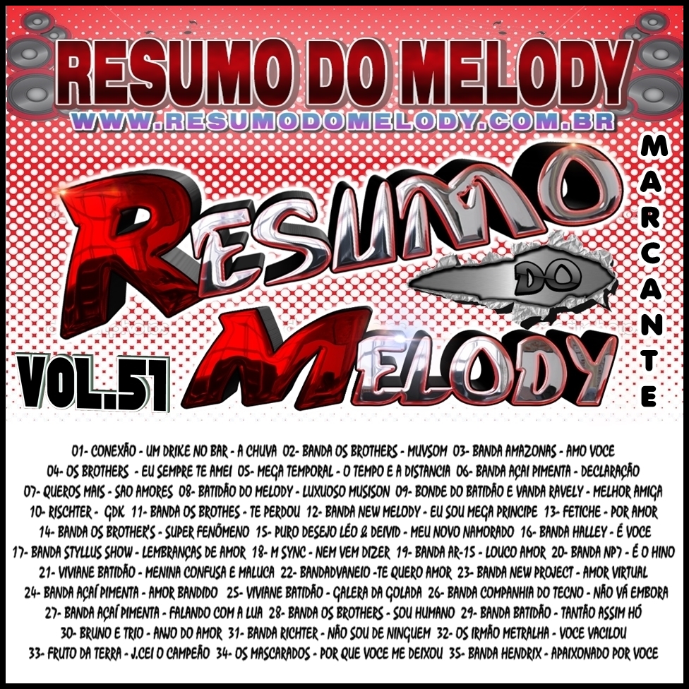 Cd Resumo do Melody vol.51 Marcante - Melody Marcante 2019