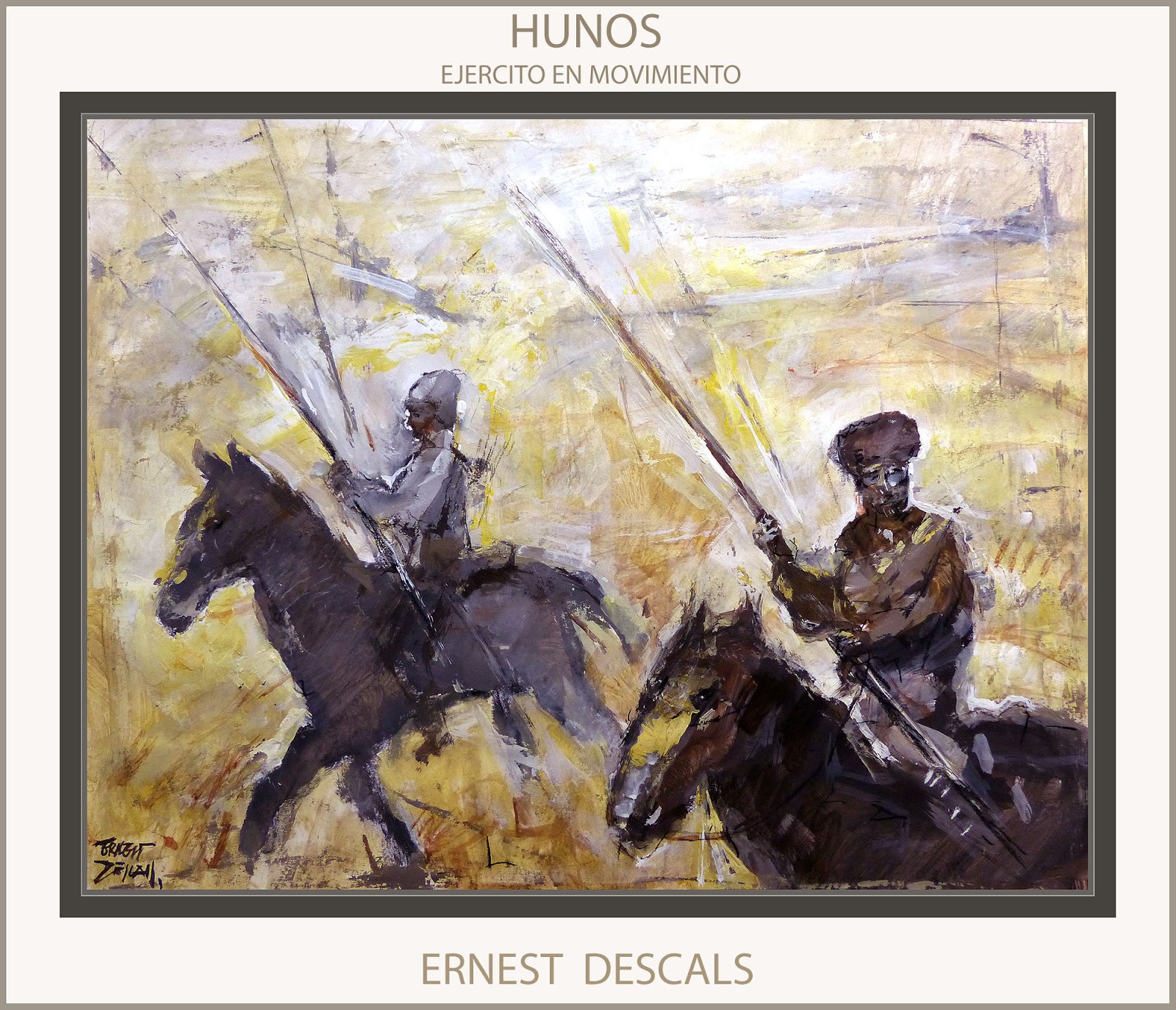 Ernest Descals.Artista Pintor: ATILA-HUNOS-PINTURAS-SOLDADOS-ARTE ...