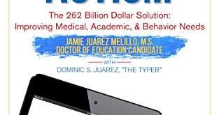 Hope for Autism: The 262 Billion Dollar Solution: Improving Medical ...