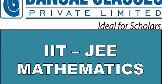 IIT-JEE STUDY MATERIAL 4 FREE: Download Bansal Classes Maths Study ...