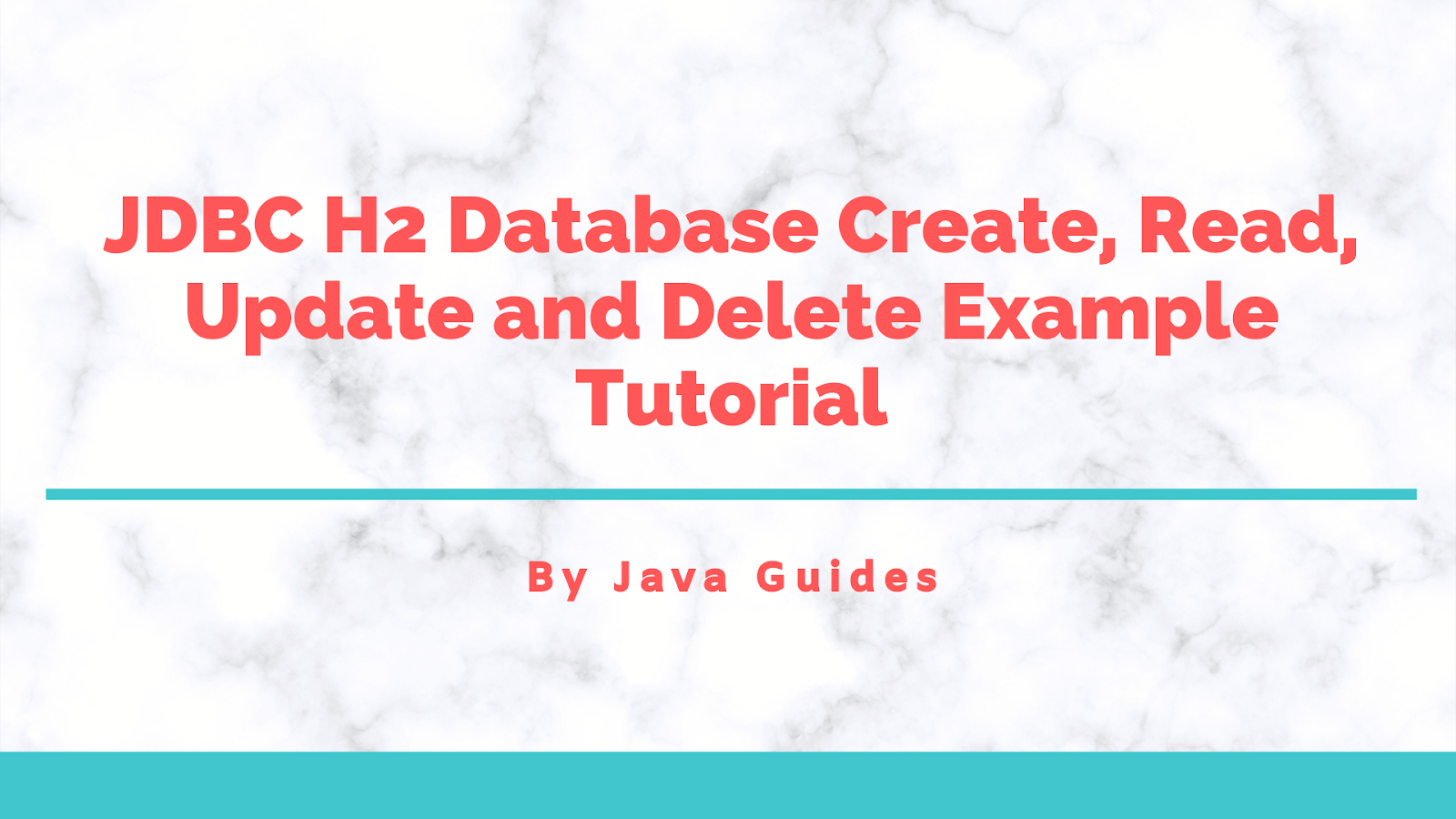 Jdbc H2 Database Create Read Update And Delete Example Tutorial