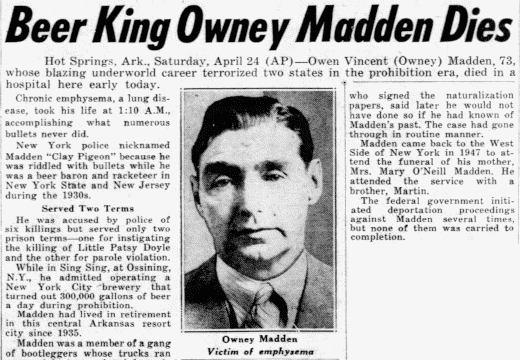 The Writers of Wrongs: Owney Madden dies at Hot Springs, Arkansas