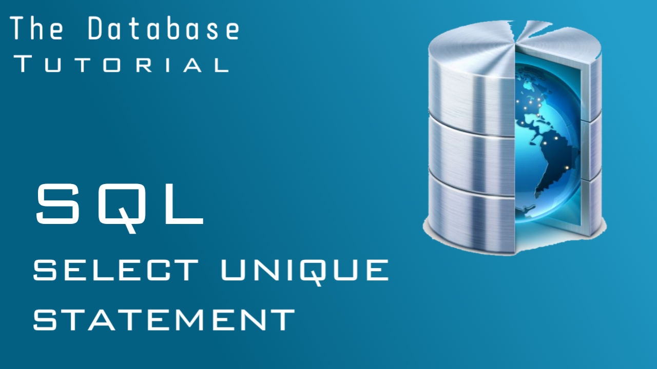 SELECT UNIQUE STATEMENT IN SQL select-unique-statement-in-sql