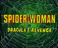 Taliesin meets the vampires: Spider-woman in Dracula’s Revenge – review