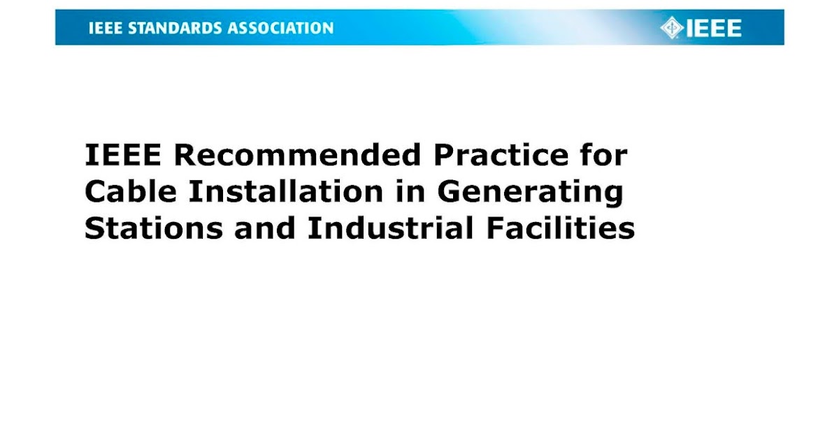IEEE Std 1185-2010. IEEE Recommended Practice for Cable Installation in ...