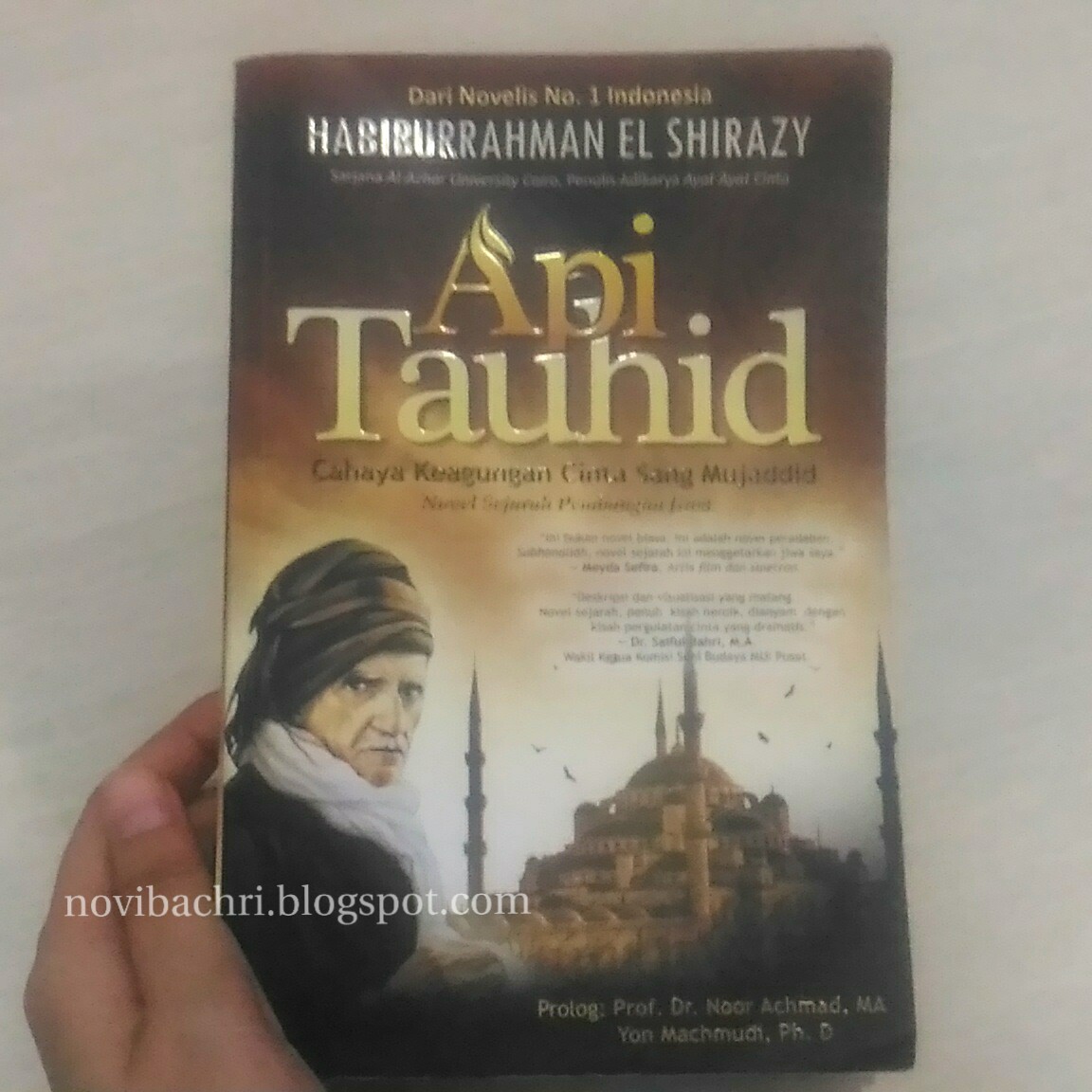 NOVEL SEJARAH API TAUHID BY HABIBURRAHMAN EL SHIRAZY