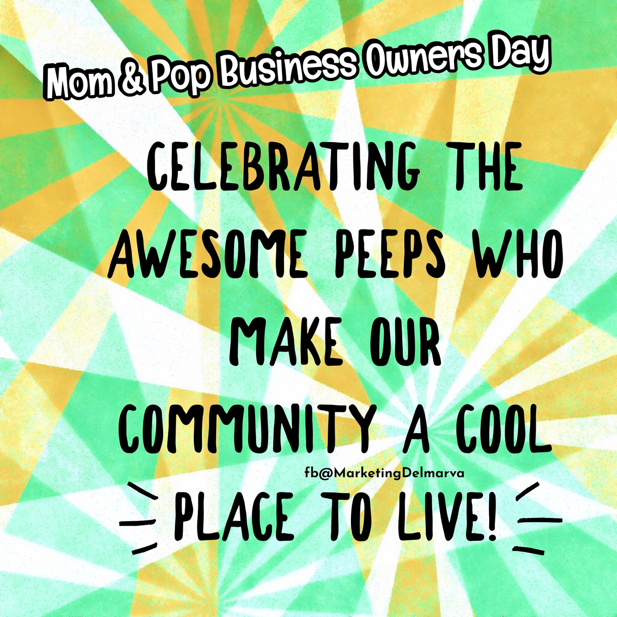 Life on Delmarva: Celebrating "Mom and Pop Business Owners Day"