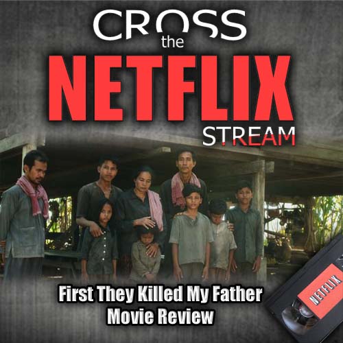 First They Killed My Father : crossthenetflixstream.com : Free Download ...