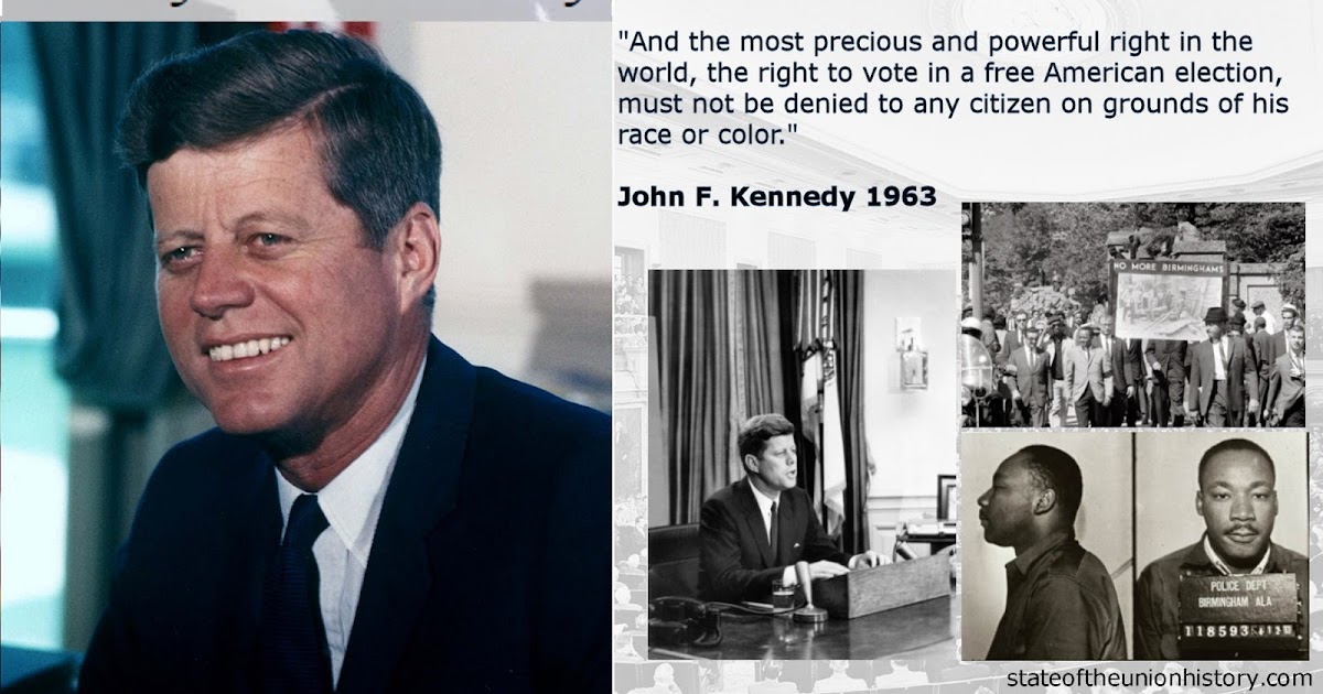 State of the Union History: 1963 John F. Kennedy - The Path to Civil ...