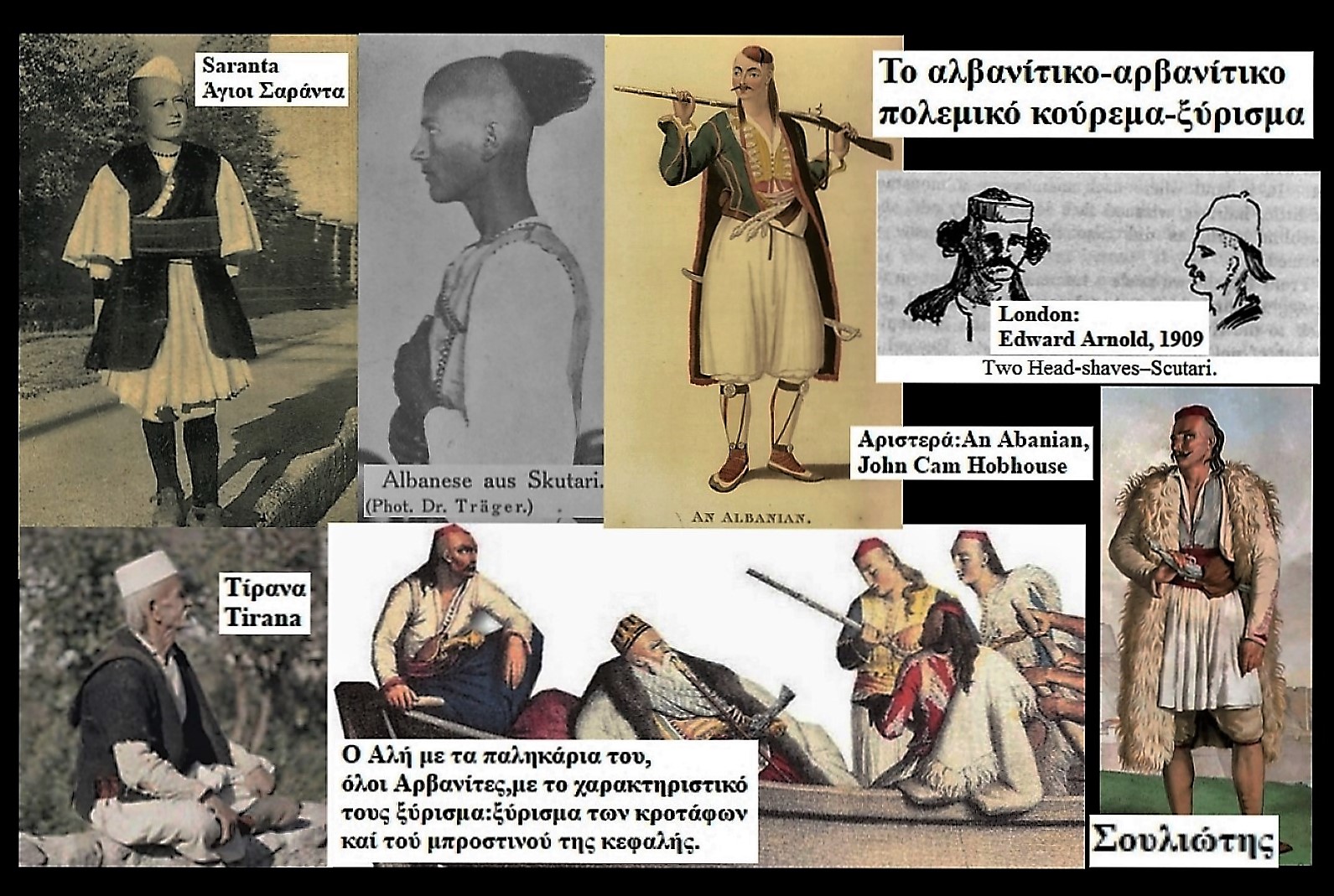 ΕΛΛΗΝΕΣ-ΑΛΒΑΝΟΙ: Captain of Suliote Albanians καί «όπισθεν κομμώοντες»