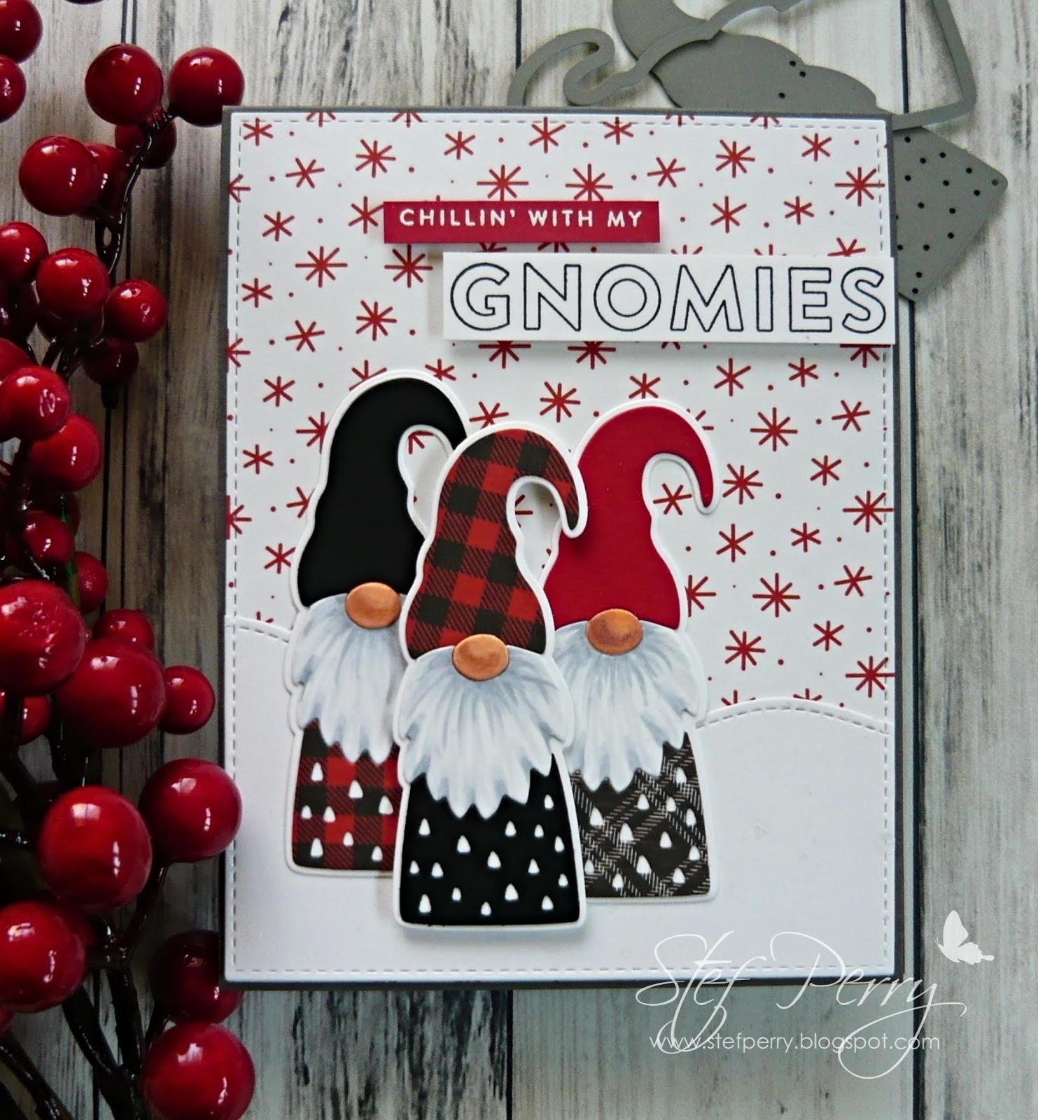 Perry Papercrafts: New Year's Chillin' With My Gnomies?