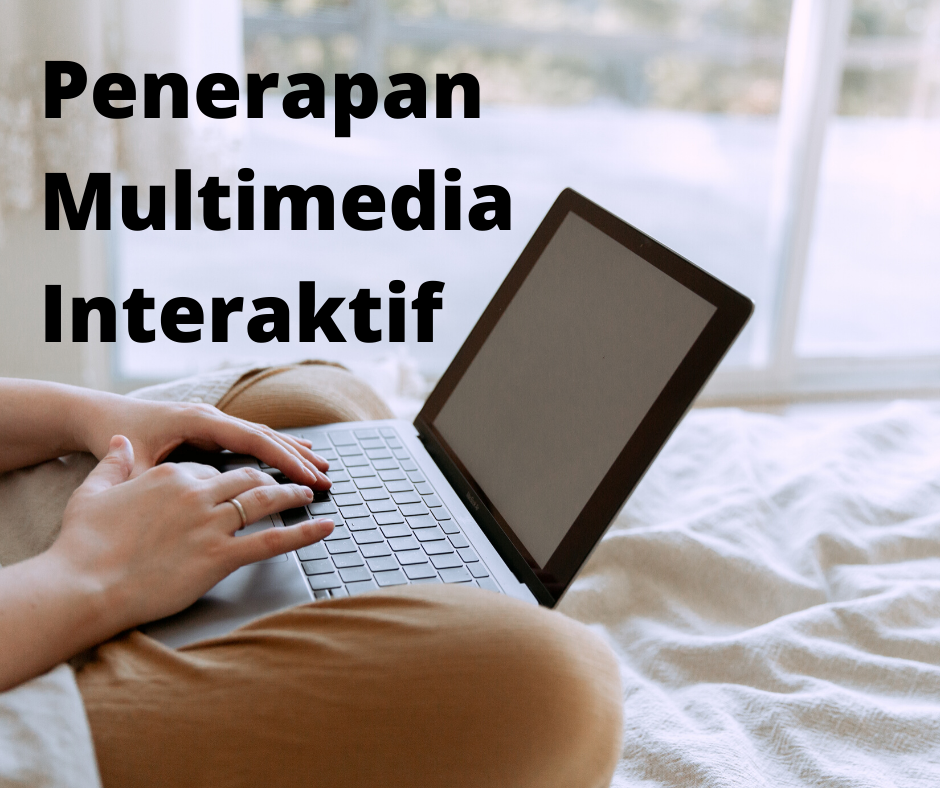 Materi 1.2 Penerapan Multimedia Interaktif di Berbagai Bidang - Desain ...