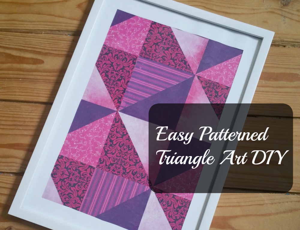 Crafts & such DIY: Easy Patterned Triangle Art DIY