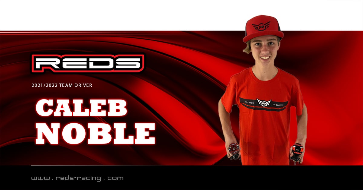 REDS RACINGがCaleb Noble選手との契約を2年延長|ラジコンもんちぃ - オフロード/オンロード/ドリフト ラジコンニュース