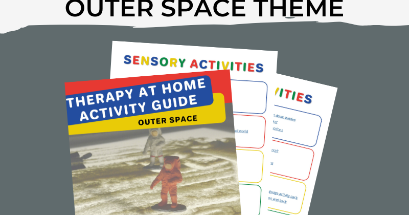 Free Outer Space Themed Therapy at Home Activity Guide | And Next Comes ...